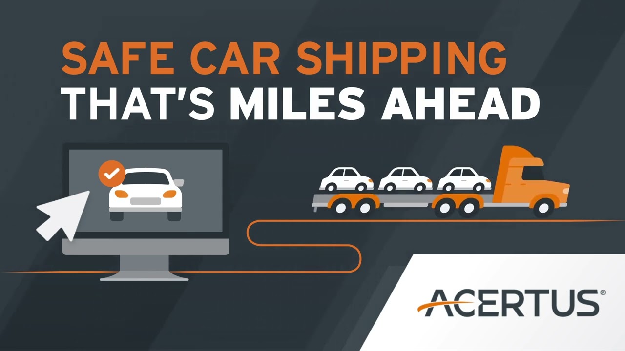 Safe Car Shipping from ACERTUS