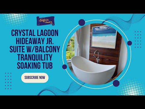 Crystal Lagoon Hideaway Jr. Suite w/ Balcony Tranquility Soaking Tub