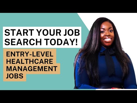 An Extensive Review of Entry-Level Healthcare Management Jobs (Salary Ranges Included)