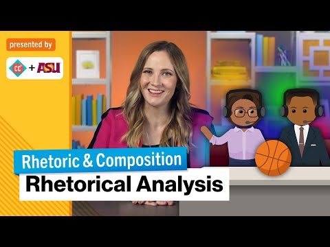 The Elements of Rhetorical Analysis | Rhetoric & Composition | Study Hall
