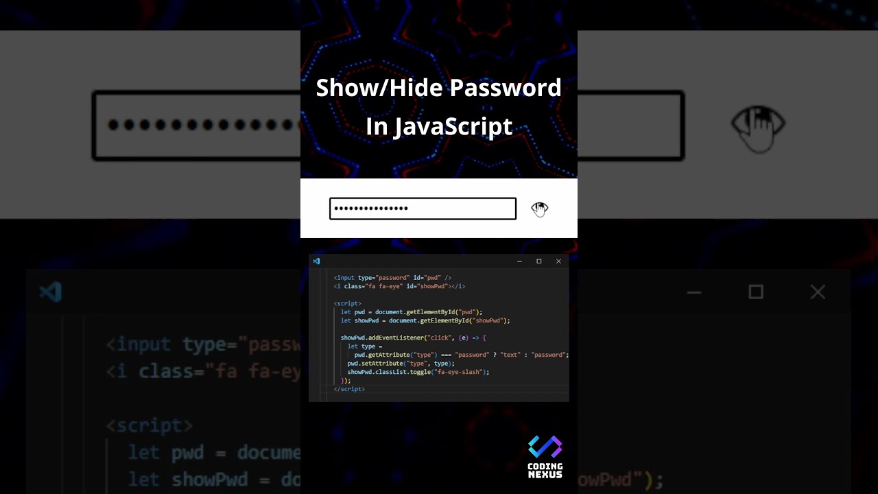 Show/Hide Password in JavaScript #shorts  #code #javascript #tutorial #coding