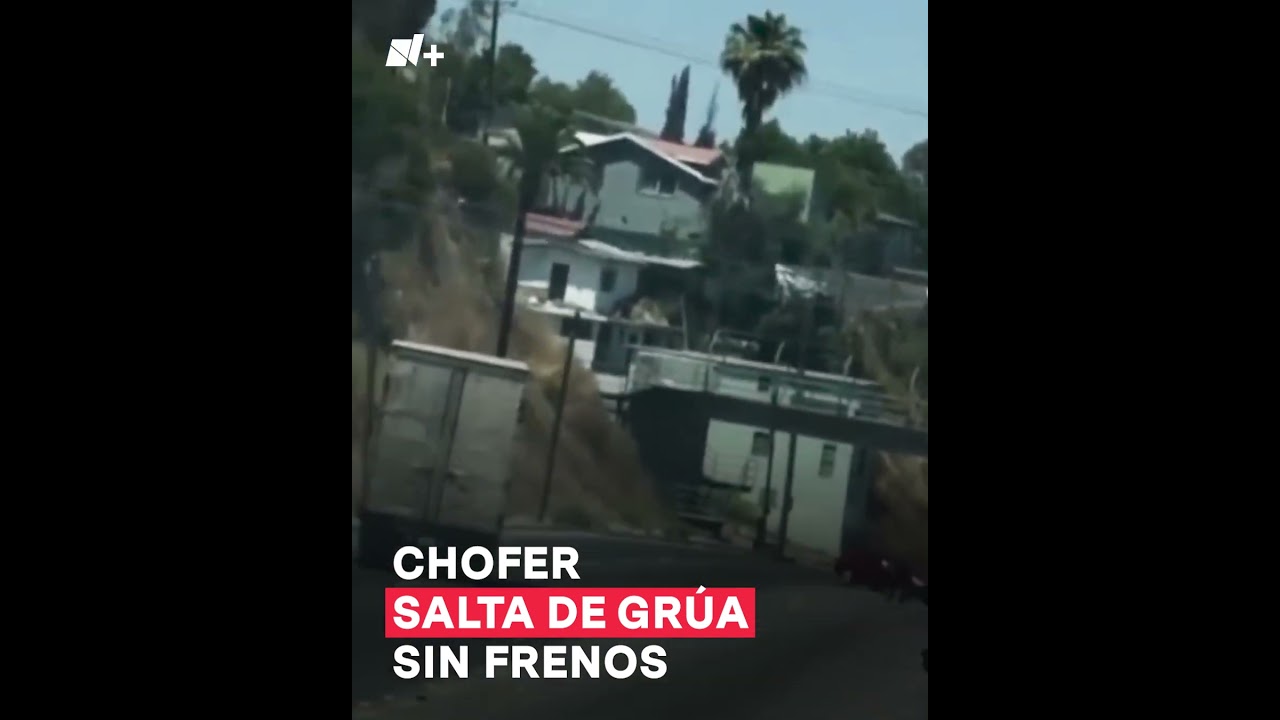 Chofer salta de grúa sin frenos
