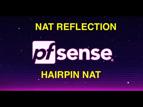 [PfSense] Configure NAT Reflection/HairPin NAT/NAT loopback (Client,Server in same Subnet)