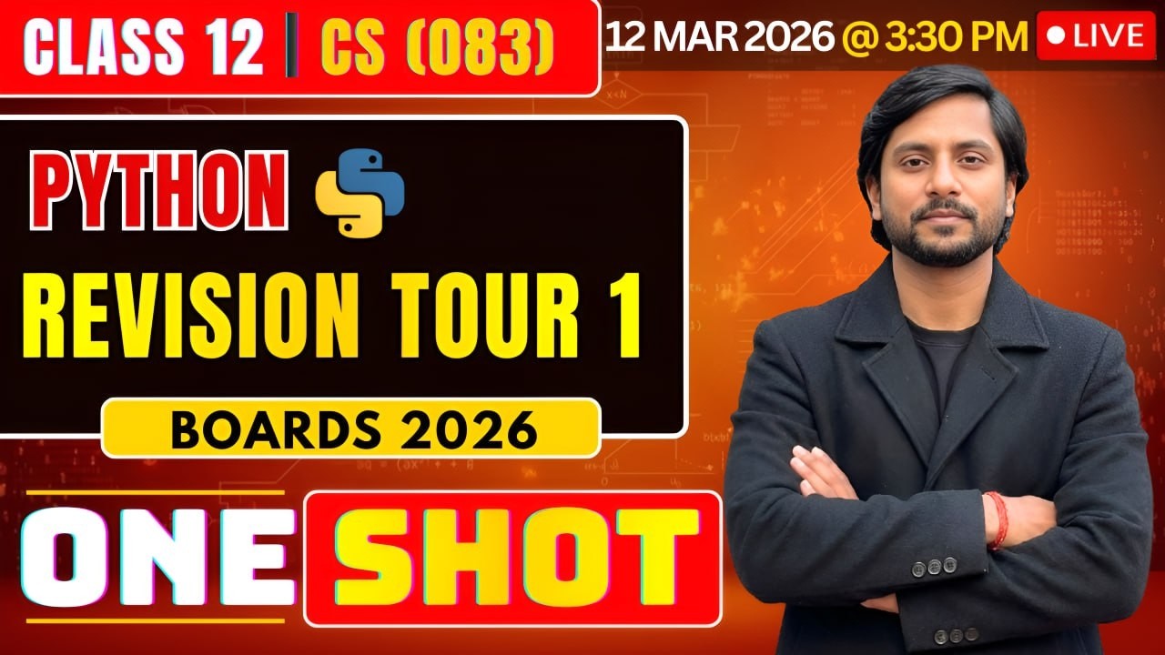 Class 12 CS Python Revision Tour 01 | CBSE Computer Science 2026 | Full Revision Live