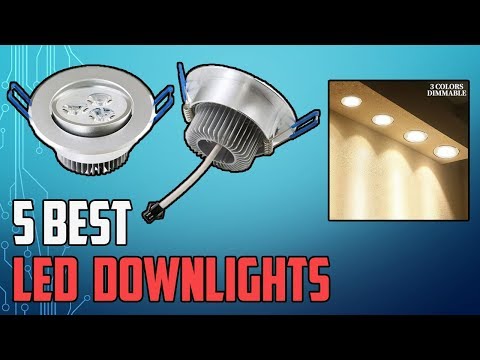 5 Best LED Downlights