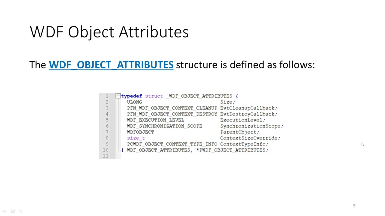 Tutorial 7 - Windows Driver Framework - WDF Object Attributes