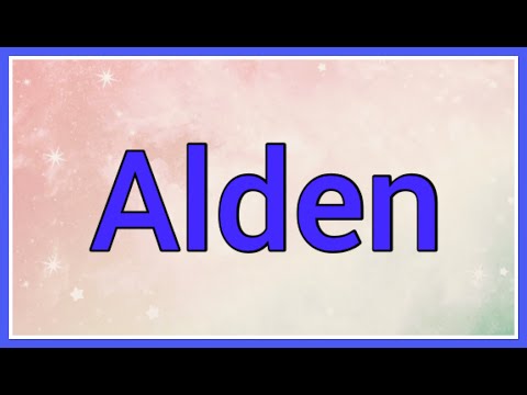 Alden | Name Origin Meaning Variations