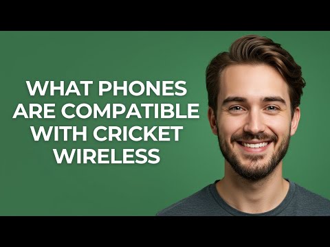 What Phones Are Compatible with Cricket Wireless - UPDATED!