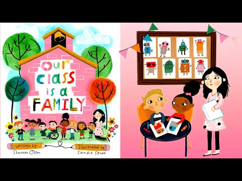 📚Our Class Is A Family 📚| Kids Book Read Aloud | Back to School Books for Children read by Kids