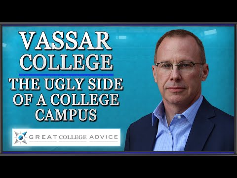 Video: Vassar College--The Ugly Side of a College Campus