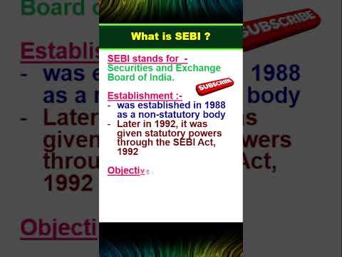 What is SEBI (securities and exchange board of India) ?