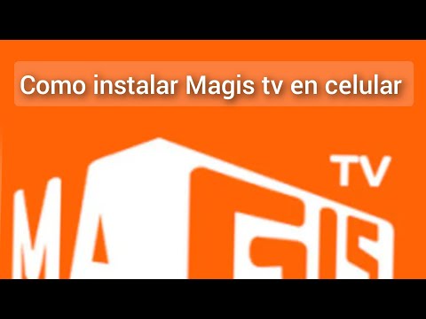 como instalar Magis tv en celular Android