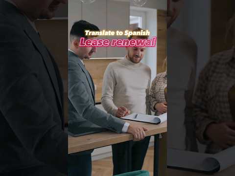 LEASE RENEWAL Definition to SPANISH | Customer Service