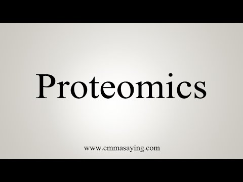 How To Say Proteomics