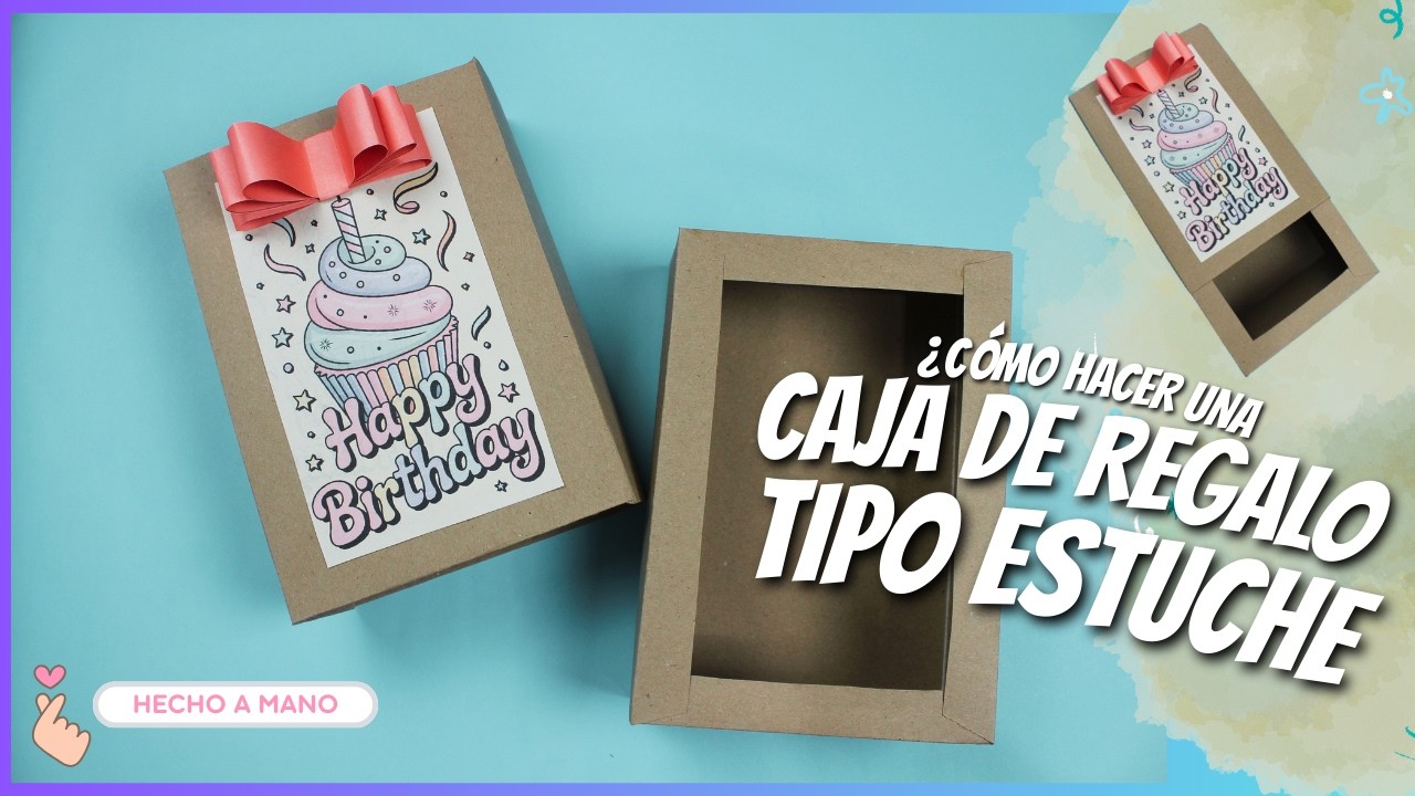 HOW TO MAKE A SMALL BOX/BIRTHDAY BOX