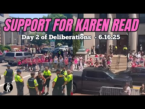 Karen Read Retrial: Deliberations Day 2 - Scenes From Outside the Courthouse