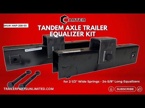 SKU#: HAP-258-03 -Tandem Axle Trailer Equalizer Kit for 2-1/2" Wide Springs -24-5/8" Long Equalizers