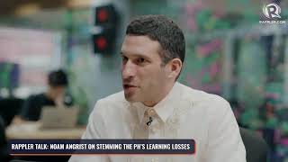 Rappler Talk: Noam Angrist on stemming PH’s learning losses due to the ...