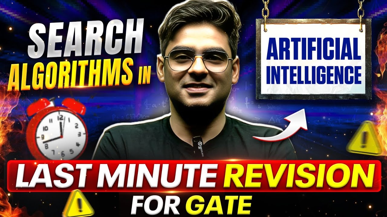 Search Algorithms in artificial intelligence | LAST Minute Revision for GATE | MUST WATCH