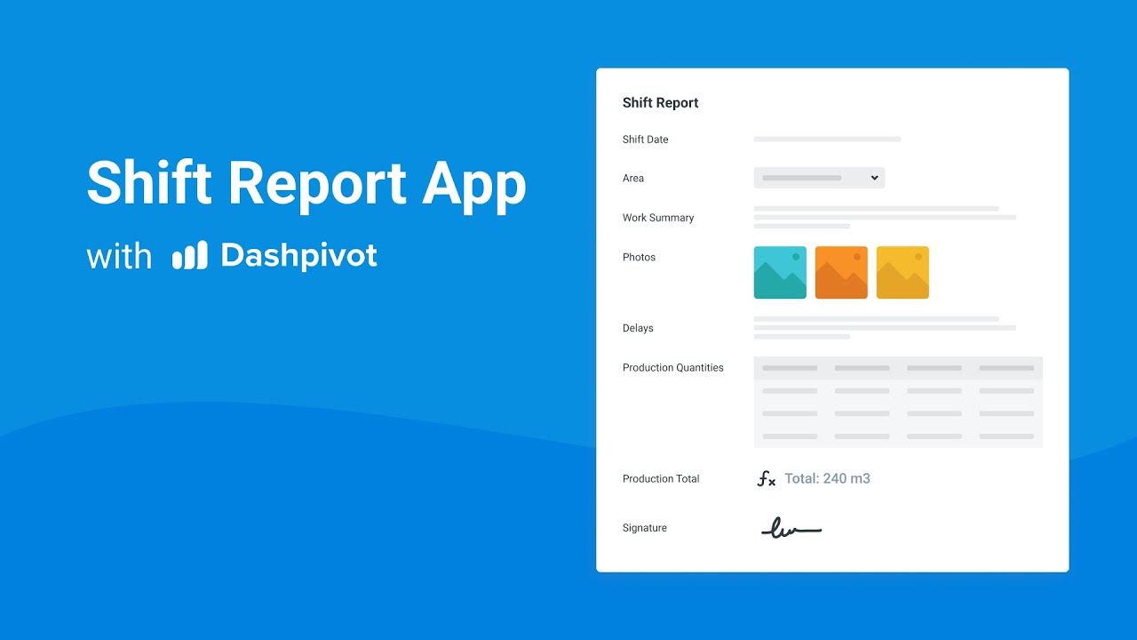 Improve Shift Handover & Communication with Dashpivot's Digital Shift Reports