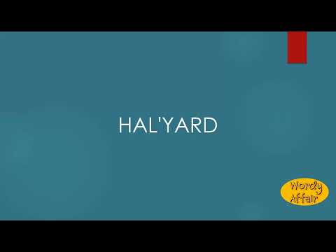 Hal'yard Meaning
