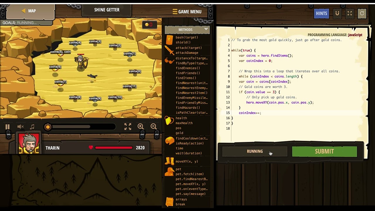 CodeCombat - Shine Getter - JavaScript