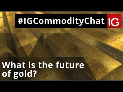 What is the future of gold? | #IGCommodityChat