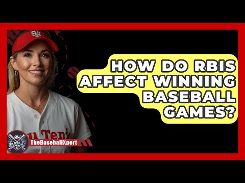How Do RBIs Affect Winning Baseball Games? - The Baseball Xpert