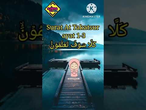 Surat At Takatsur ayat 1-3