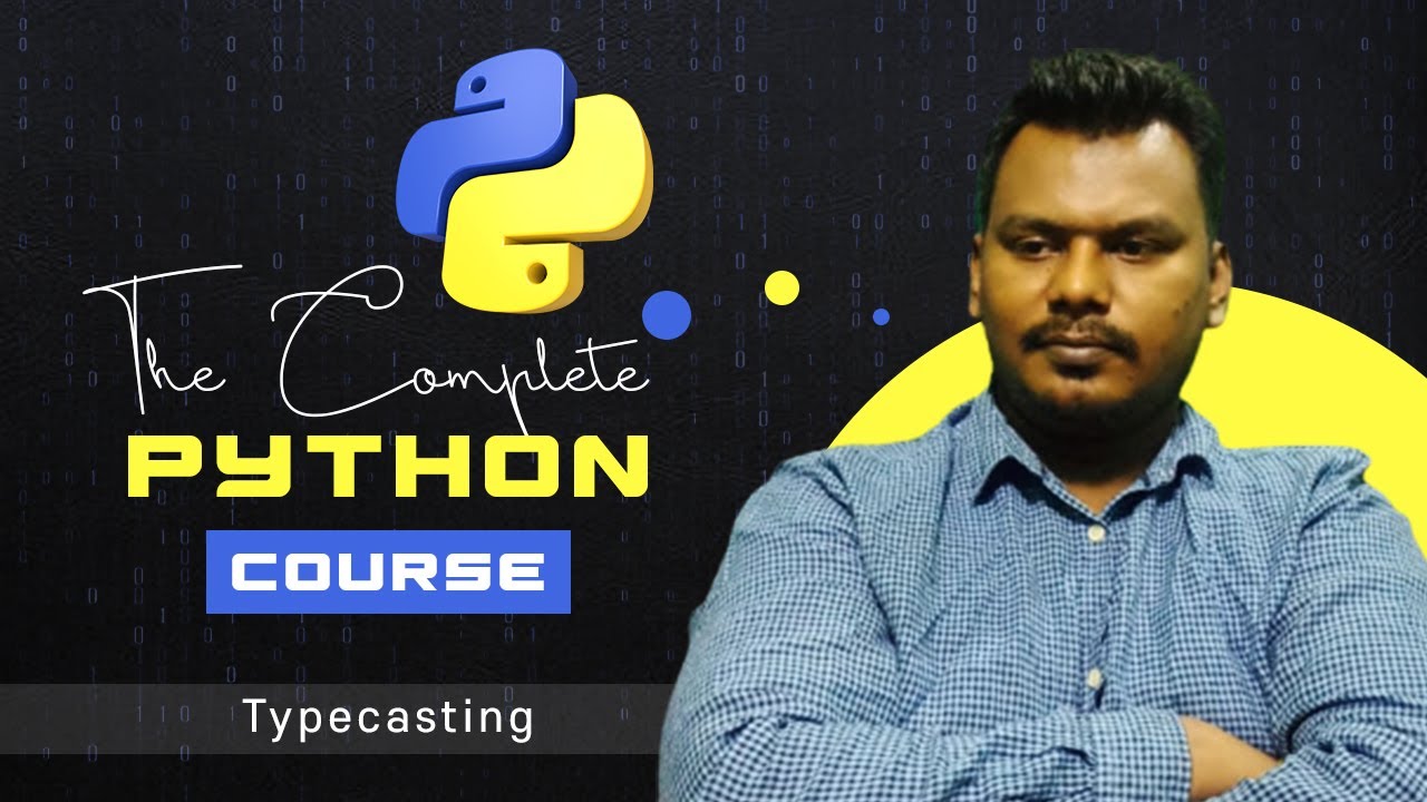 Typecasting in Python | Type Casting | Type Conversion #7