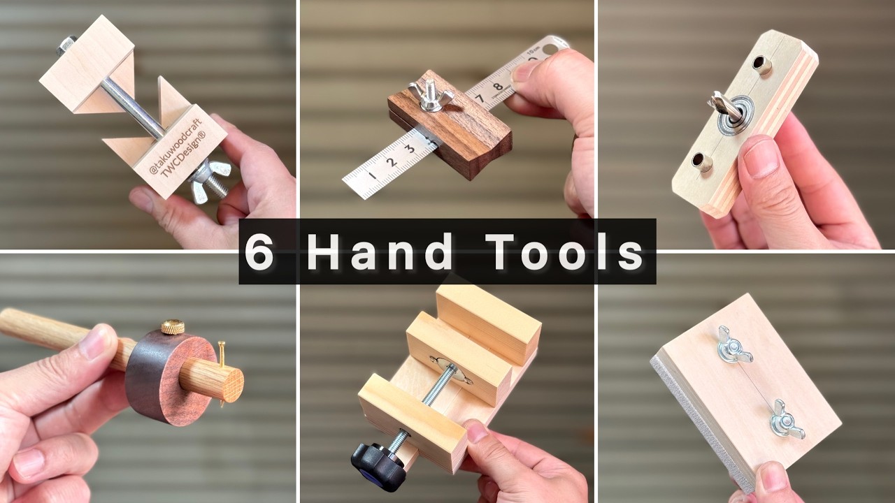 6 Hand Tools Every Beginner Woodworker Can Make