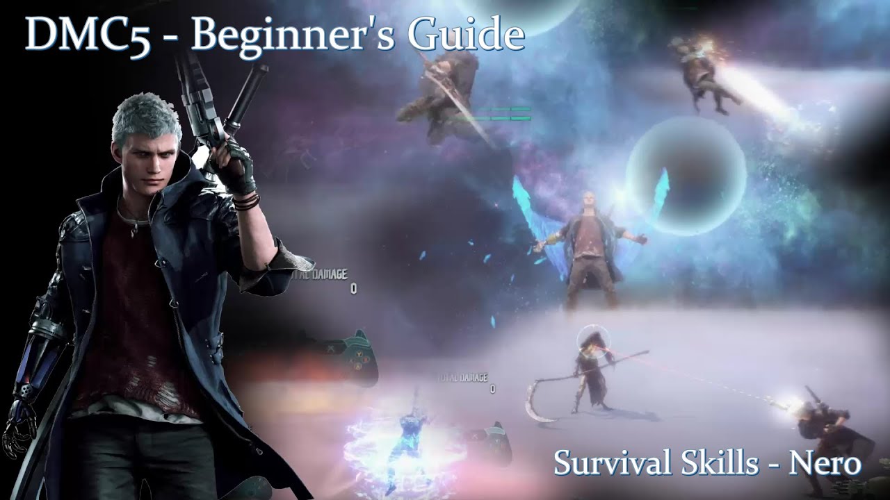 【DMC5】Beginner's Combat Guide - Nero
