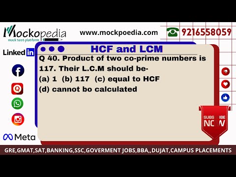 Q40-Product of two co-prime numbers is 117. Their L.C.M should be-