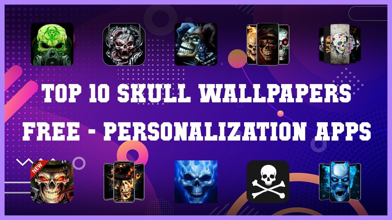 Top 10 Skull Wallpapers Free Android Apps