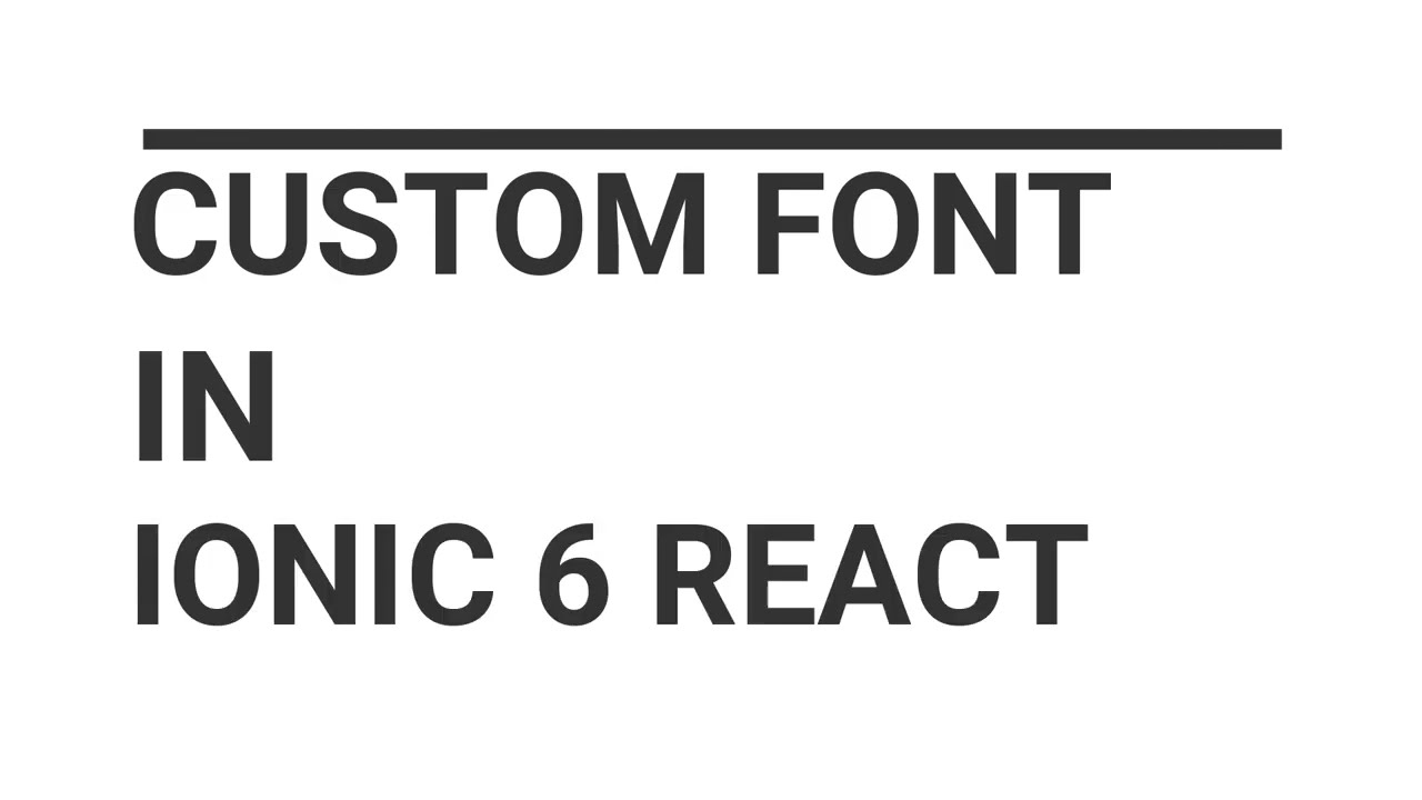 Ionic 6 Custom fonts