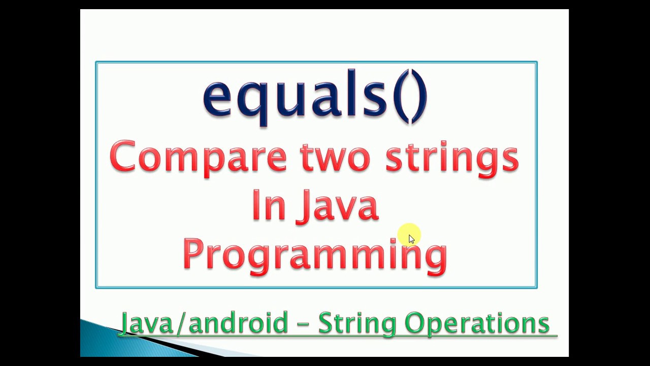 equals() method in java example code - String Method