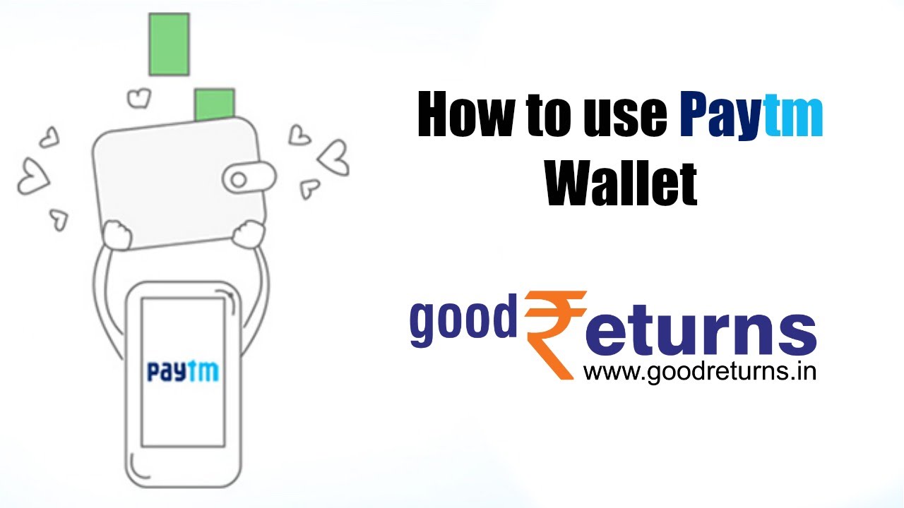 What Is Paytm Wallet? How To Use It? - Video | Goodreturns