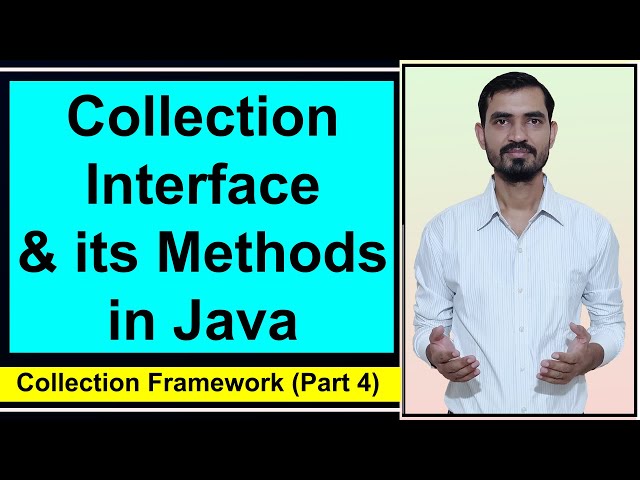 Understanding the Collection Interface in Java: Methods and Functionality | Galaxy.ai