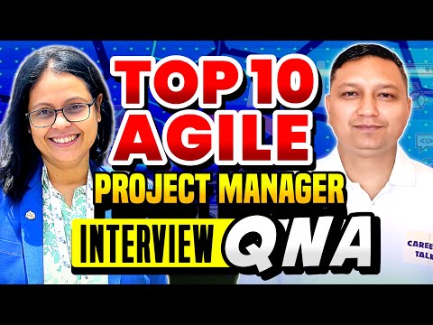 Top 10 agile project manager interview questions and answers I project manager Interview questions