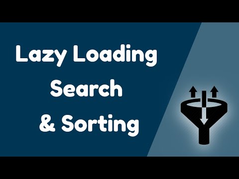 Learn Lazy Loading Search Sorting Project Introduction - Mind Luster