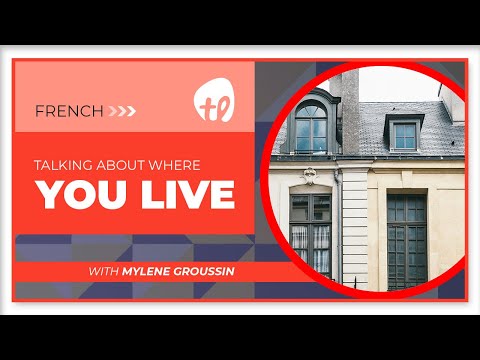 French: How To Talk About Where You Live