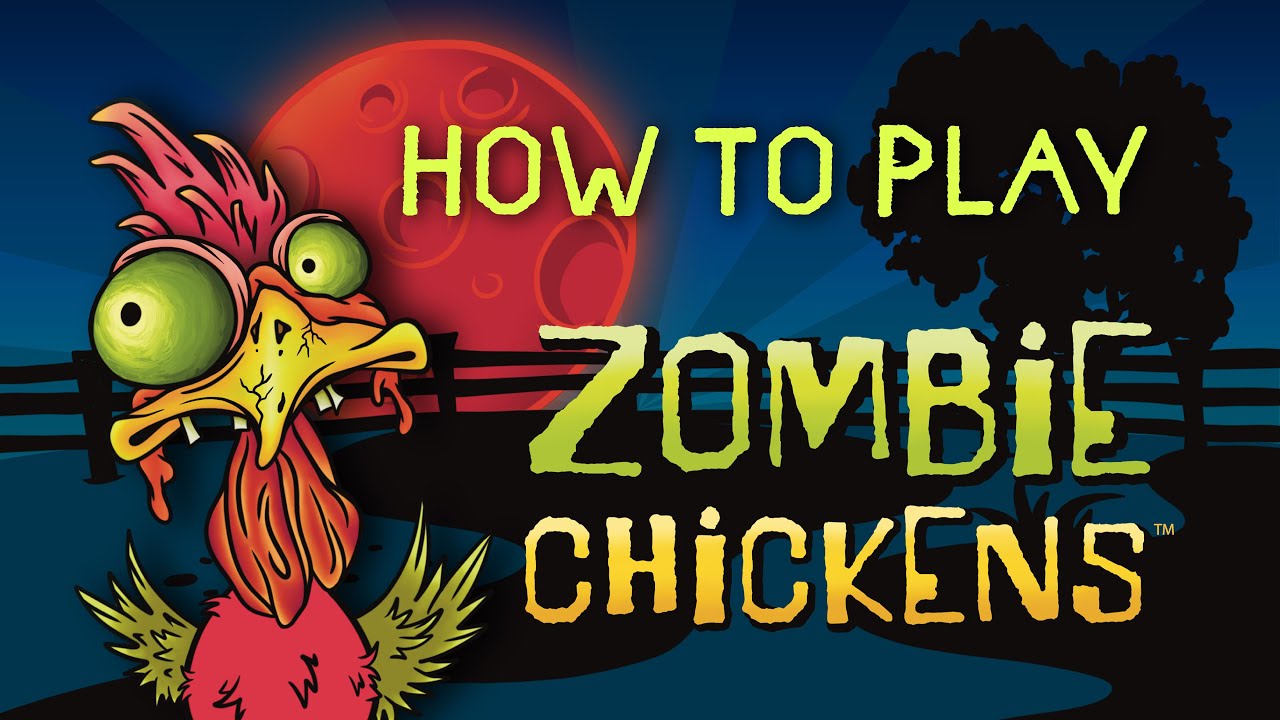 How to Play Zombie Chickens (Competitive Version)