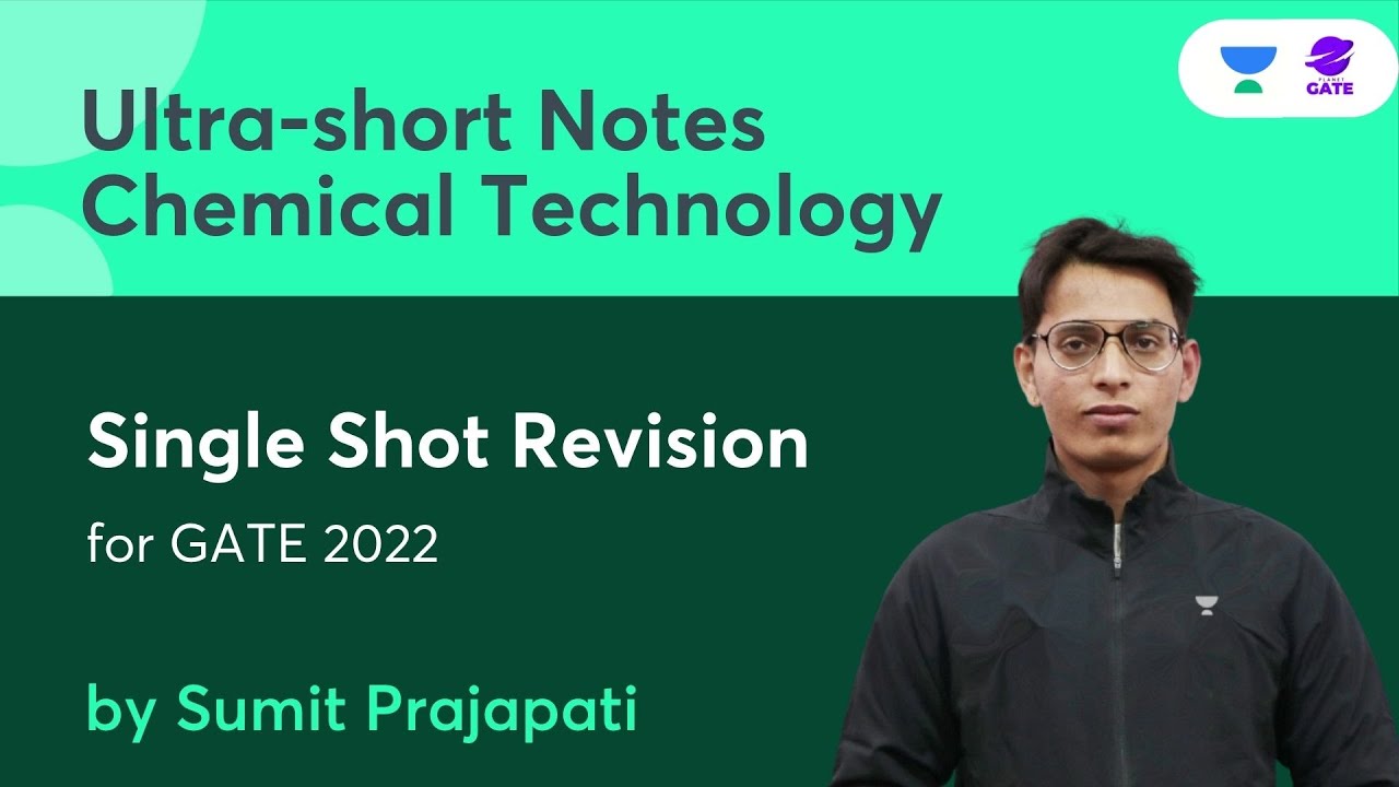 Mastering Chemical Technology: A Comprehensive Guide for GATE 2022 Aspirants | Galaxy.ai