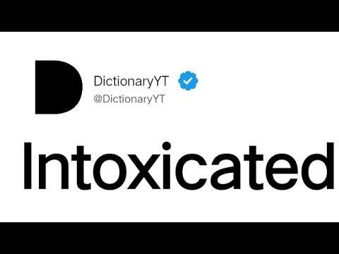 Intoxicated Meaning in English