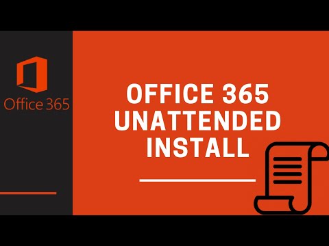 Office 365 unattended install