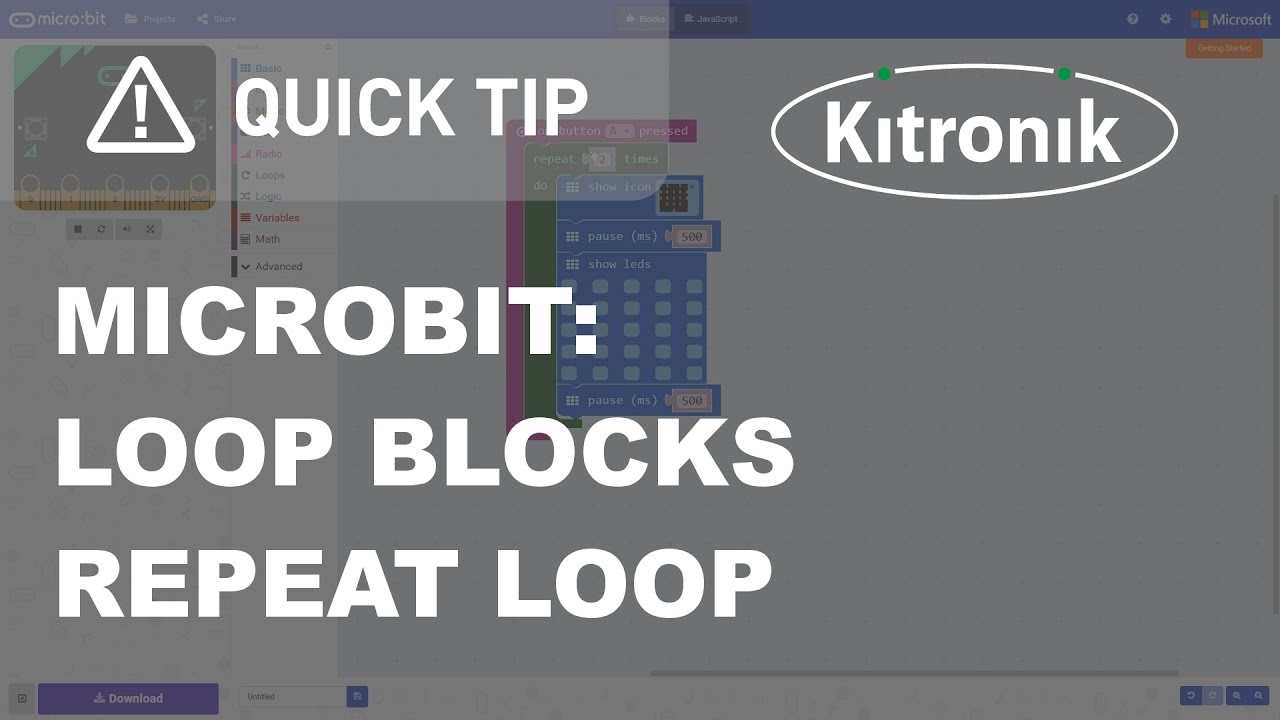 microbit MakeCode Editor - Loop Blocks - Repeat Loop - Kitronik
