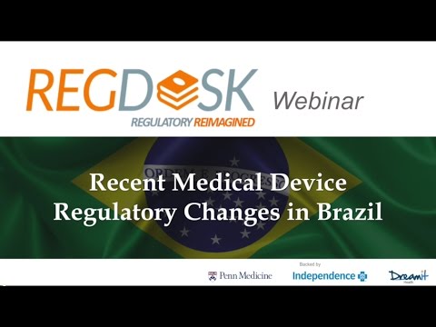 Webinar: Brazil's New Changes to Medical Device Regulations
