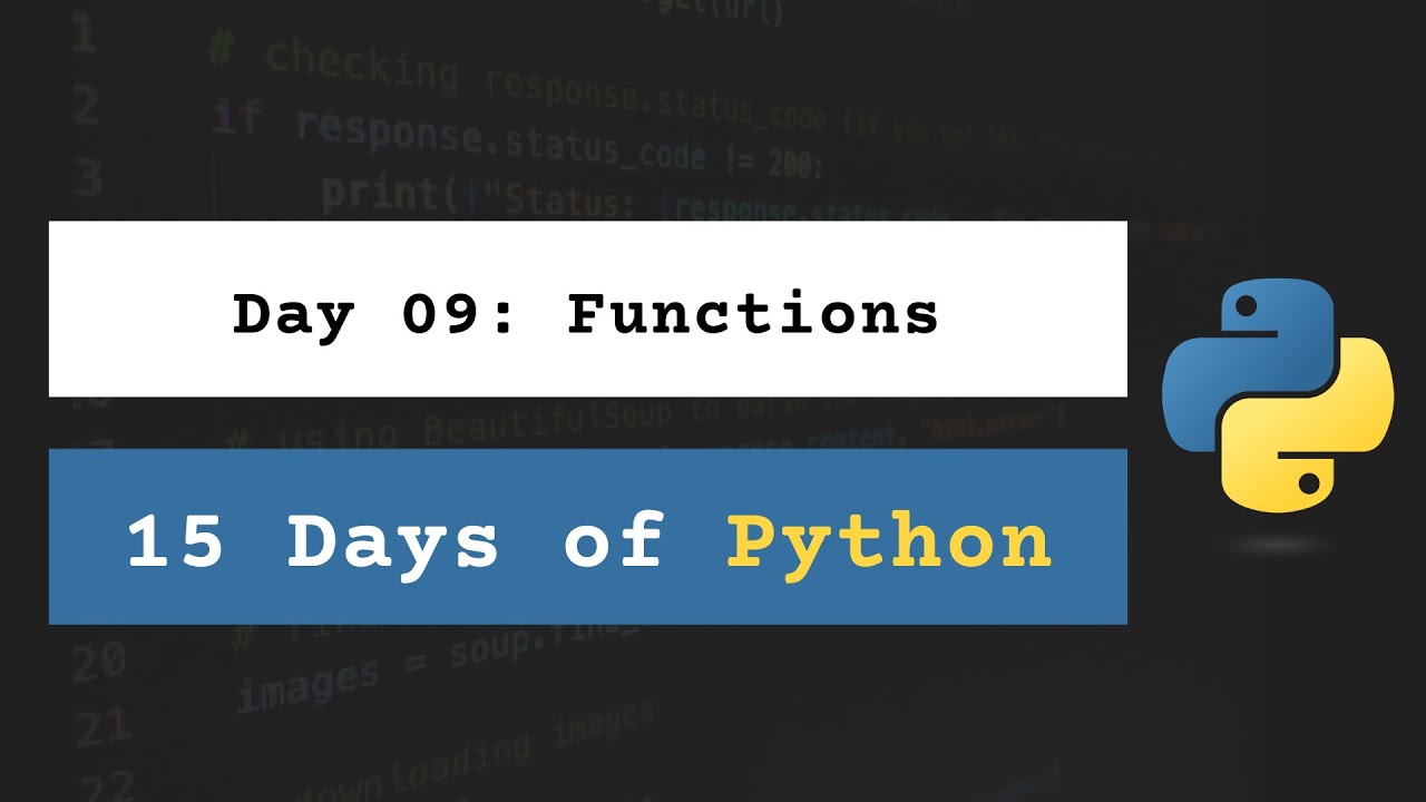 Day 09: Functions | 15 Days of Python with Daily Lessons, Practice, & Project