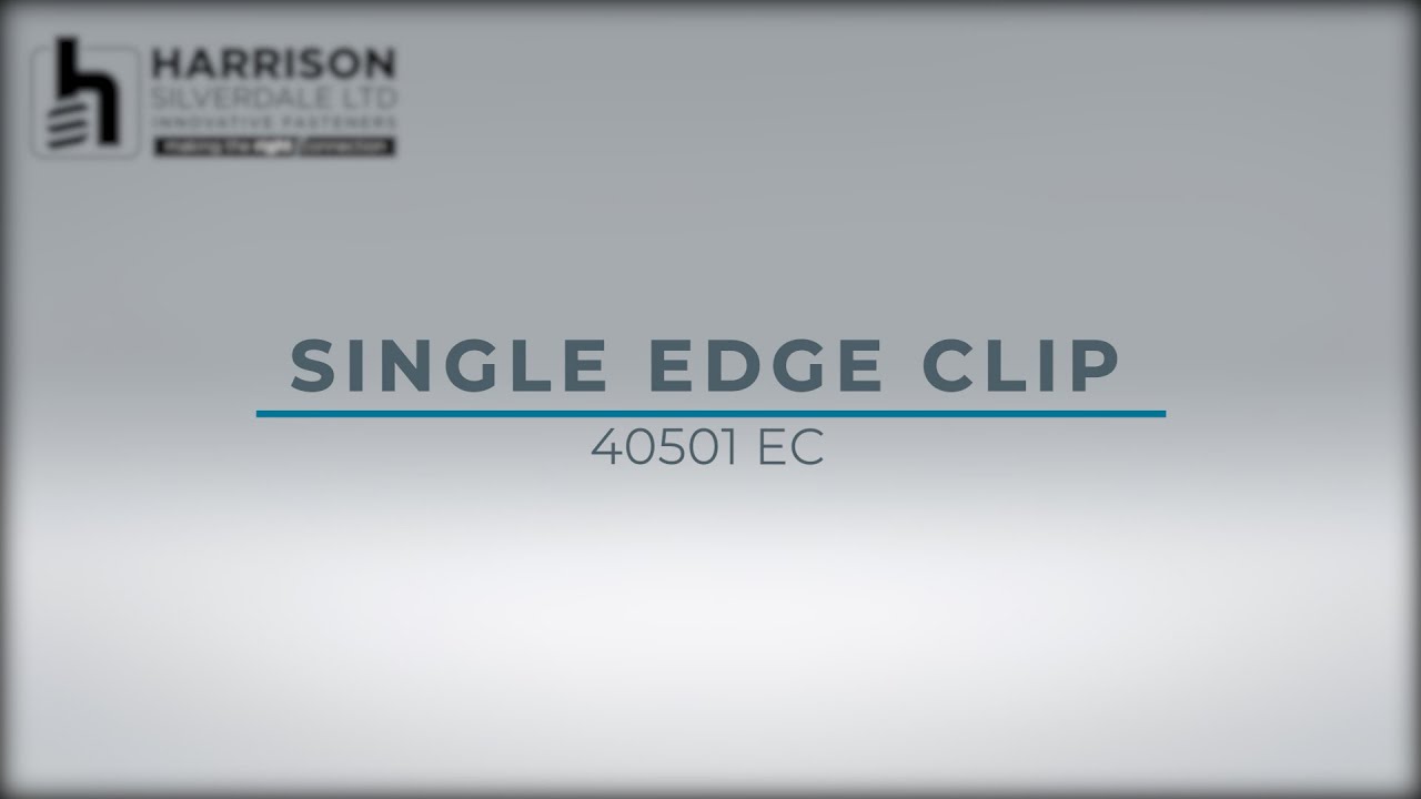 Spring Steel (Single Edge Clip Video) Application