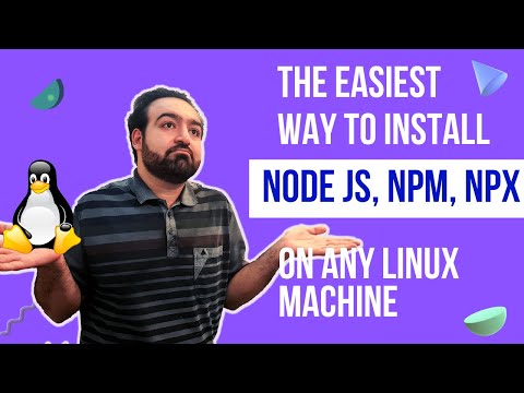 How to install and upgrade nodejs, npm and npx on any Linux machine (the easiest method)
